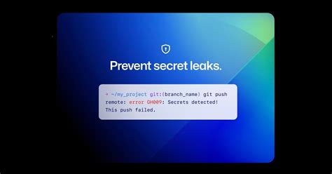 Keeping Secrets Out Of Public Repositories The Github Blog