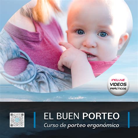El Buen Porteo Curso Completo De Porteo Ergonómico Maia Gervasio