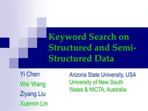 Ppt Keyword Search On Structured And Semi Structured Data Powerpoint Presentation Id296786