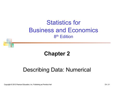 Chapter 2 Describing Data Numerical Statistics For Business And