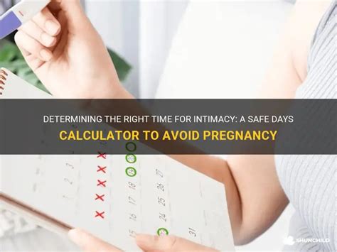 Determining The Right Time For Intimacy A Safe Days Calculator To