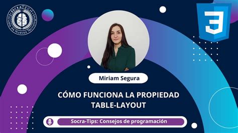 Socratips Cómo Funciona La Propiedad Table Layout De Css Socratech Youtube