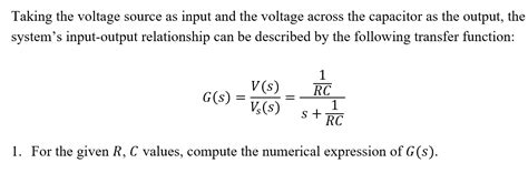 Solved Taking The Voltage Source As Input And The Voltage