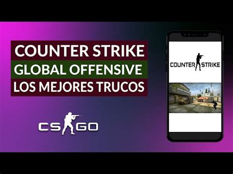 Cómo Jugar al Counter Strike Global Offensive Trucos y guía Completa Mira Cómo Se Hace