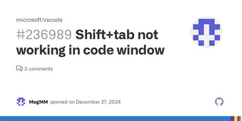 Shifttab Not Working In Code Window · Issue 236989 · Microsoftvscode · Github
