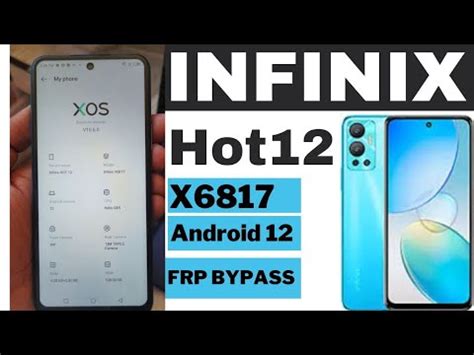 Infinix Hot 12 Frp Bypass Android 12 Without PC INFINIX X6817 Google