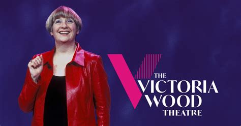 Remembering Victoria Wood On The 10th Anniversary Of Her Death The Victoria Wood Theatre