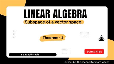 Linear Algebra Lec 06 Subspace Youtube