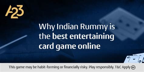Why Indian Rummy Is The Best Entertaining Card Game Online A