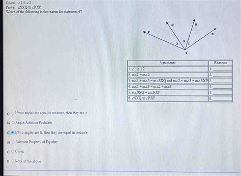 Given ∠ 1≌ ∠ 2 Prove ∠ Sxq≌ ∠ Rxp Which Of The Following Is The