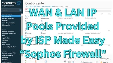 How To Configure Isp Provided Wan And Lan Ip Pools On Sophos Firewall Youtube