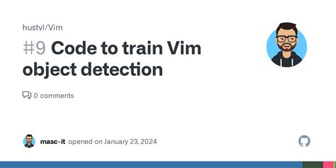 Code To Train Vim Object Detection Issue 9 Hustvl Vim GitHub