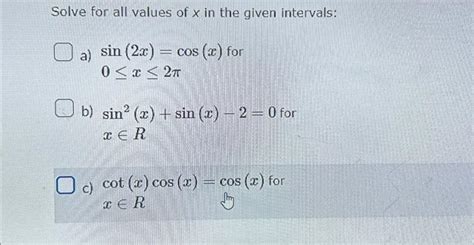 Solved Prove The Following Identities If It Is A One Step