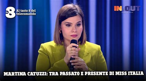 In And Out Martina Catuzzi E Miss Italia Youtube