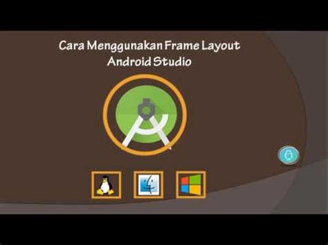 Tutorial Membuat Frame Layout Android Studio YouTube