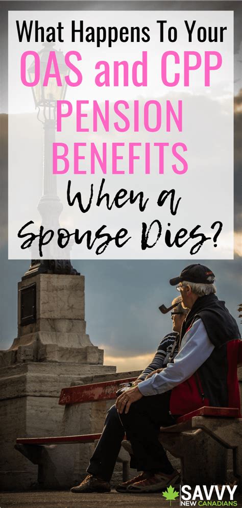 What Happens To Cpp And Oas Benefits After Death Of A Spouse