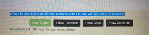 solved write a for loop that prints the odd numbers from 1