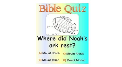 Where Did Noah S Ark Rest Bible Quiz