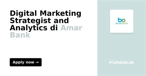 Digital Marketing Strategist And Analytics Di Amar Bank Fungsiid