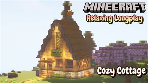 Minecraft Relaxing Longplay Cozy Cottage Youtube