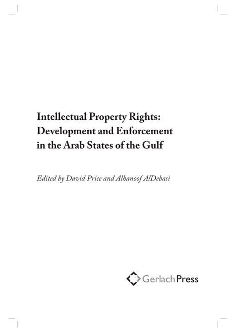 Pdf Intellectual Property Rights Development And Enforcement In The