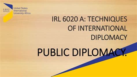 Final Class Presentation On Public Diplomacypptx Final Class Presentation On Public Diplomacypptx