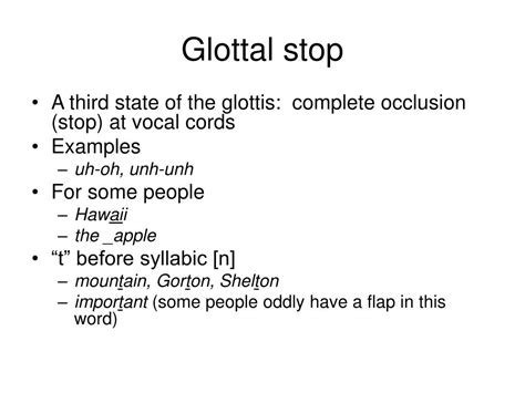Ppt Glottal Stop Powerpoint Presentation Free Download Id 6216712
