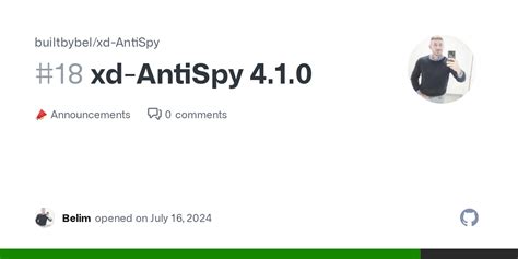 Xd Antispy 4 1 0 · Builtbybel Xd Antispy · Discussion 18 · Github