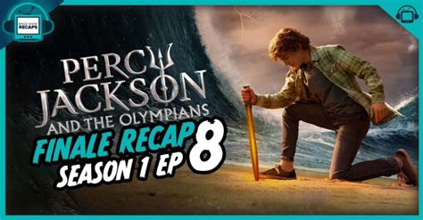 Percy Jackson And The Olympians Season 1 Finale Recap ‘the Prophecy