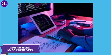 How To Make An Android App Appstylo