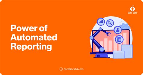 Report Generation Automation In Dubai Core Devs Ltd