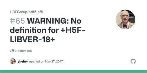 Warning No Definition For H5f Libver 18 · Issue 65 · Hdfgroup Hdf5 Cffi · Github