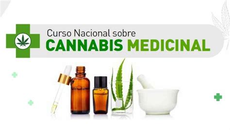 ¡médicos Y Farmacéuticos Capacitación Nacional Sobre Cannabis