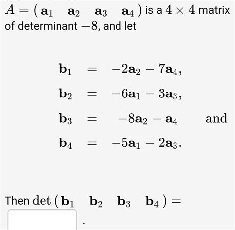 solved 3 points if a is a 4 x 4 matrix with rows a1 a2