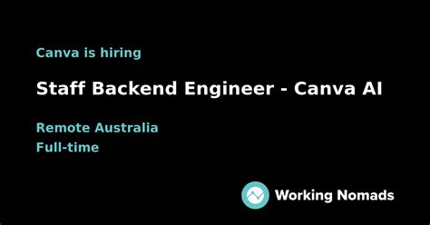 Staff Backend Engineer Canva Ai At Canva Working Nomads