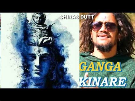 Ganga Kinare Hansraj Raghuwanshi Baba Ji Paramjeet Pammi ISur Studios CHIRAG DUTT YouTube