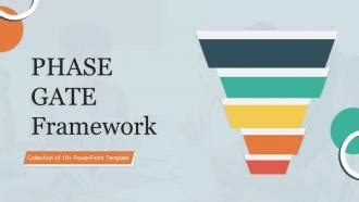 PHASE GATE Framework Powerpoint Ppt Template Bundles PPT Slide