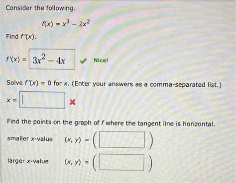 Solved Consider The Following F X X3−2x2 Find F′ X F′ X