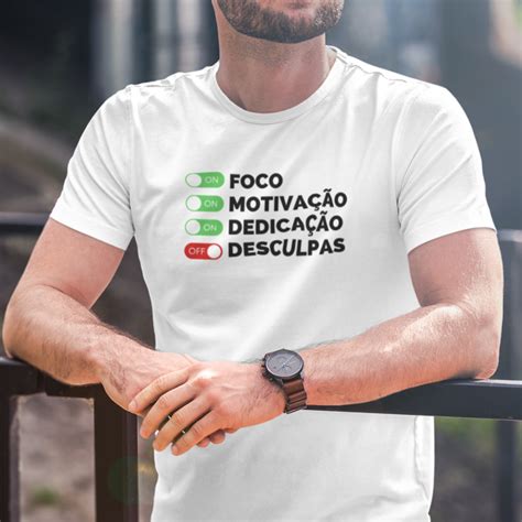 Foco motivação dedicação Perrengue Wear
