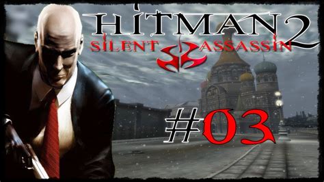 Detonado Hitman 2 Rank Silent Assassin Parte 3 Kirov Park