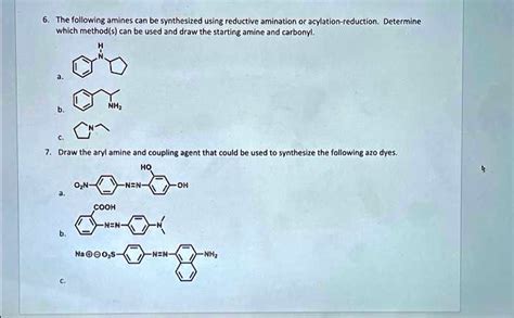 Solved 6 The Following Amines Can Be Synthesized Using Reductive