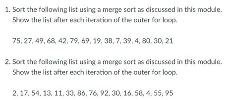 Solved 1 Sort The Following List Using A Merge Sort As Chegg