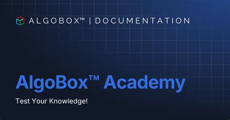 Algobox™ Academy Algobox™ Documentation