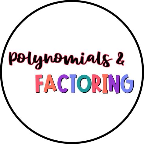 Polynomials And Factoring Archives Light Bulb Moments In Math