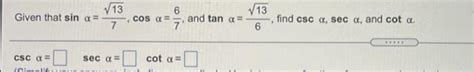 Solved Find The Six Trigonometric Function Values Of The Chegg