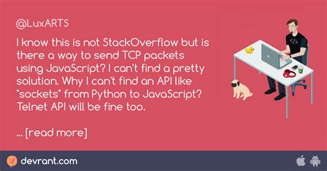 Js I Know This Is Not StackOverflow But Is There A Way To Send TCP Packets Using JavaScript I