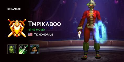 Tmpikaboo Tichondrius Us · Seramate · Wow Pvp Leaderboards Arena