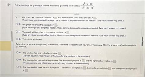 solved follow the steps for graphing a rational function to
