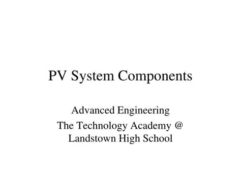 PPT PV System Components PowerPoint Presentation Free Download ID