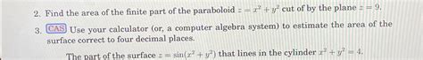 Find The Area Of The Finite Part Of The Paraboloid